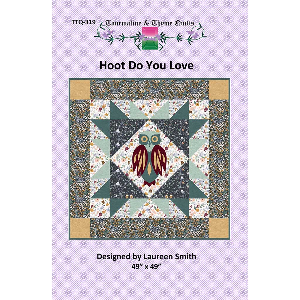 Hoot Do You Love Quilt Pattern by Laureen Smith for Tourmaline & Thyme ...